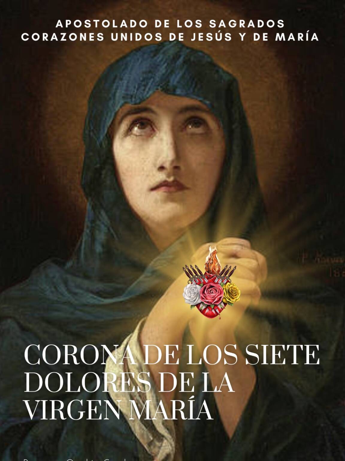Devoción de los Siete Dolores de la Virgen María – APOSTOLADO DE LOS ...
