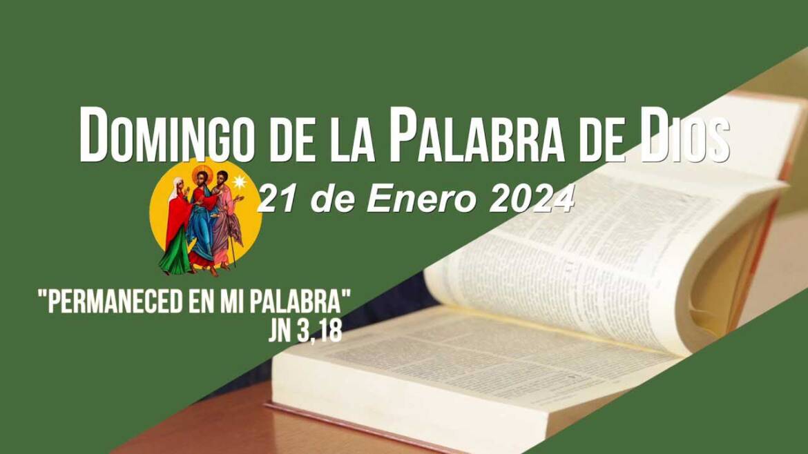 Domingo-de-la-palabra-de-dios – APOSTOLADO DE LOS SAGRADOS CORAZONES UNIDOS DE JESÚS Y DE MARÍA